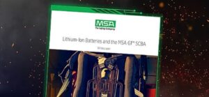 White Paper – Lithium-Ion Batteries and the MSA G1™ SCBA - The Scene